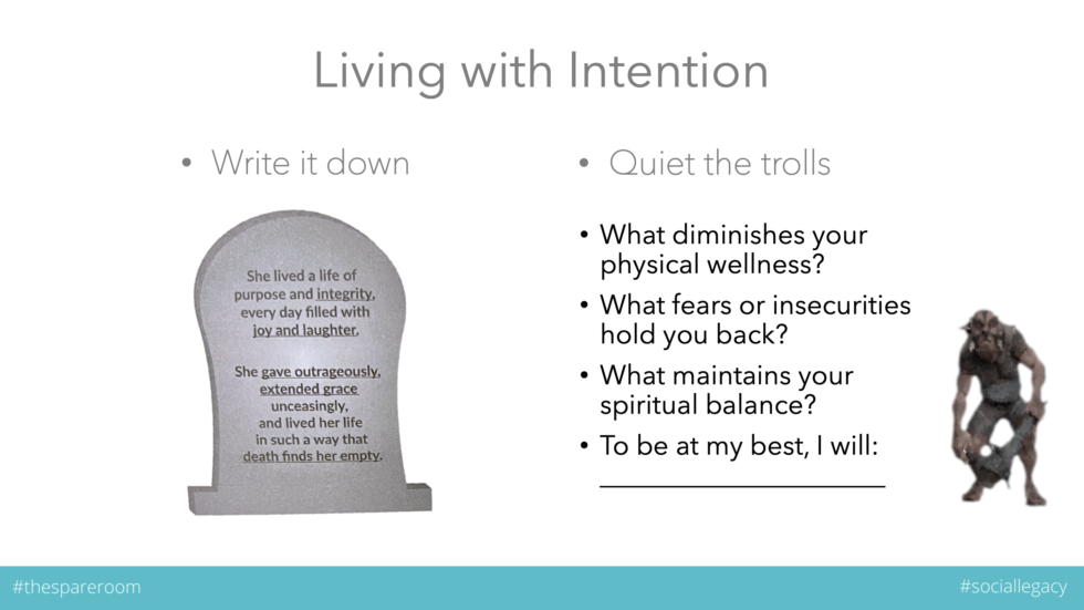 Tangible tips to live with intention. - Social Legacy